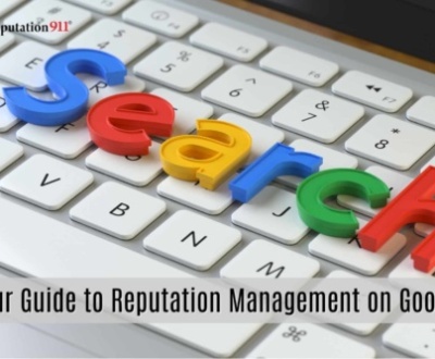 How To Clean Up Your Online Reputation Reputation911