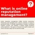 What Is Reputation Management? A Complete Guide for 2025